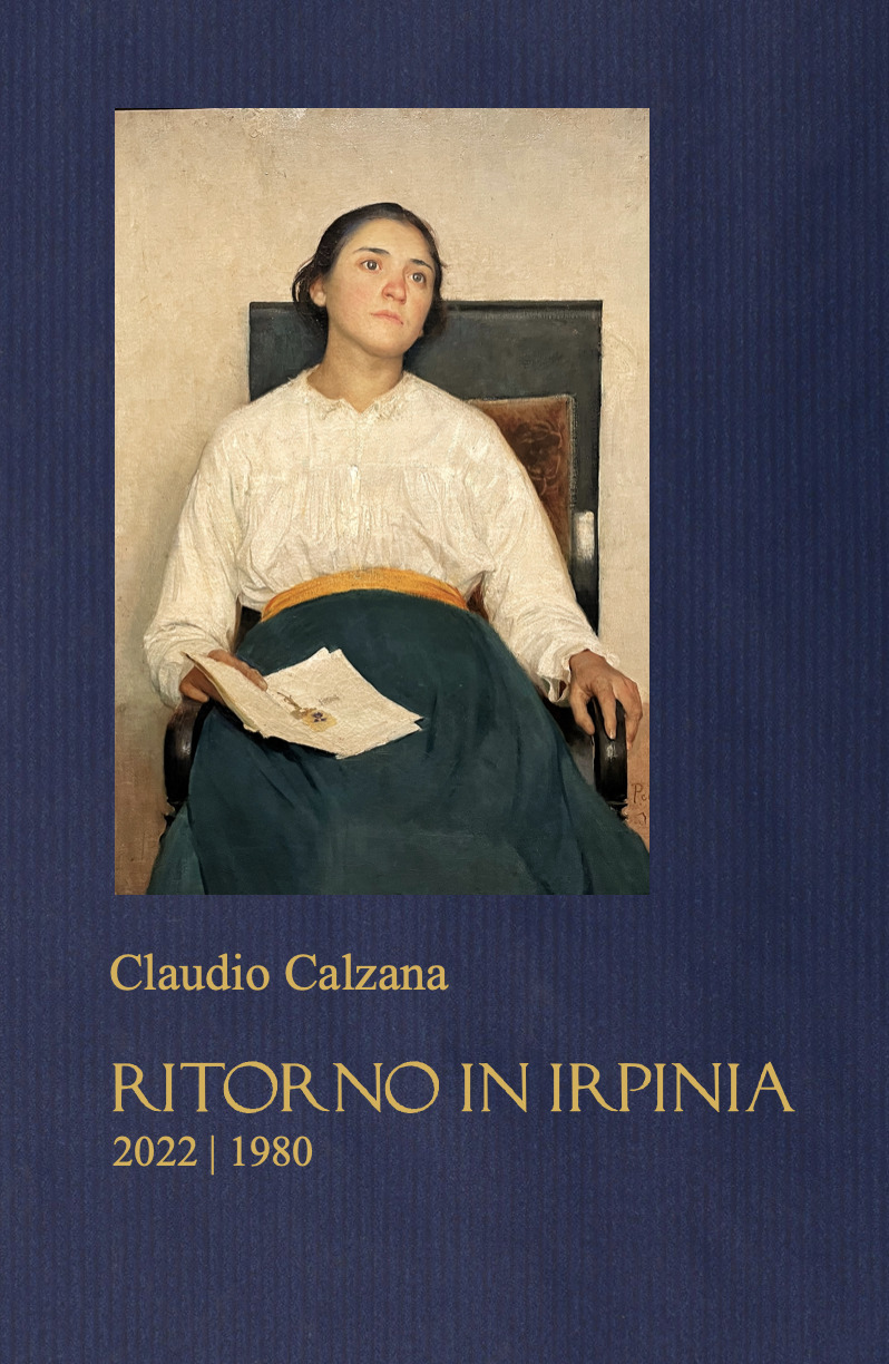 Ritorno in Irpinia – claudio calzana